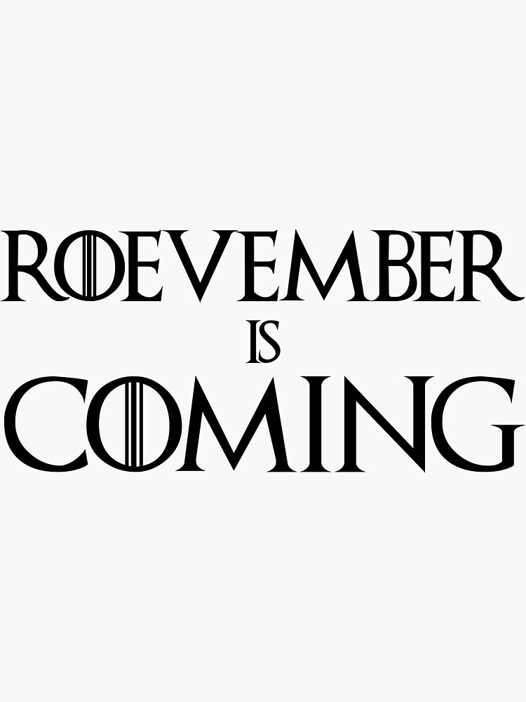 "Roevember is Coming Kamala Harris for President" Sticker for Sale by ...