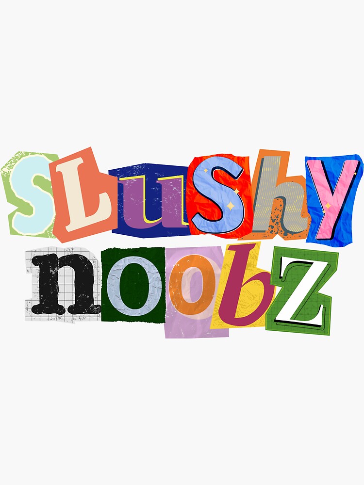 "slushy noobz ransom letters" Sticker for Sale by neowurld | Redbubble