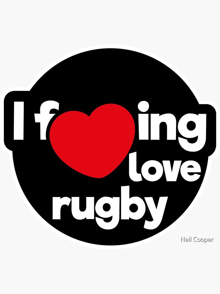"I love rugby" Sticker for Sale by mexicanwrestler | Redbubble