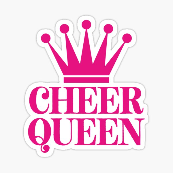 "Cheer Queen Art College Frat Campus" Sticker for Sale by ShieldApparel ...
