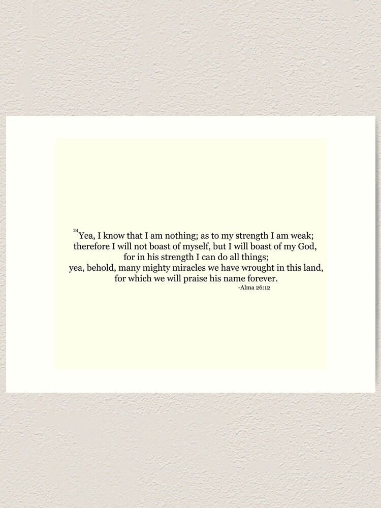 "Alma 26:12 (Condensed, With Scripture Source)" Art Print for Sale by ...
