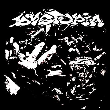 "Dystopia Band" Poster for Sale by Ronen12 | Redbubble