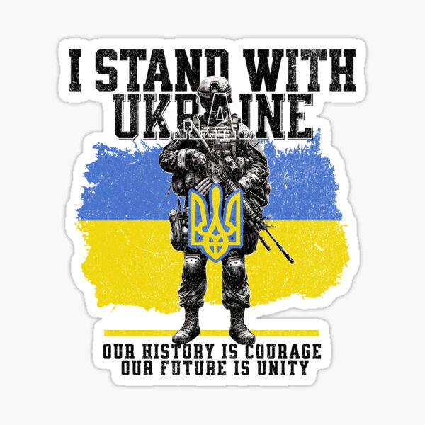 "Ukrainian soldier - I Stand with Ukraine" Sticker for Sale by Tee ...