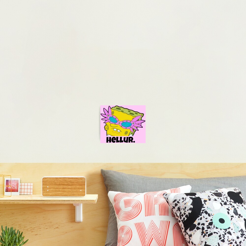 Lámina fotográfica «Meme de Hellur Spongebob» de kassiaaliyah | Redbubble