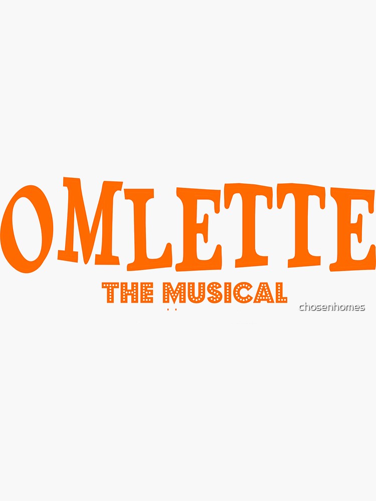 "omelette the musical - something rotten inspired" Sticker for Sale by ...