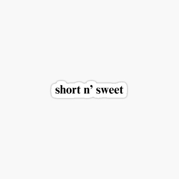 "Short n' Sweet Basic Text Sabrina Carpenter" Sticker for Sale by ...