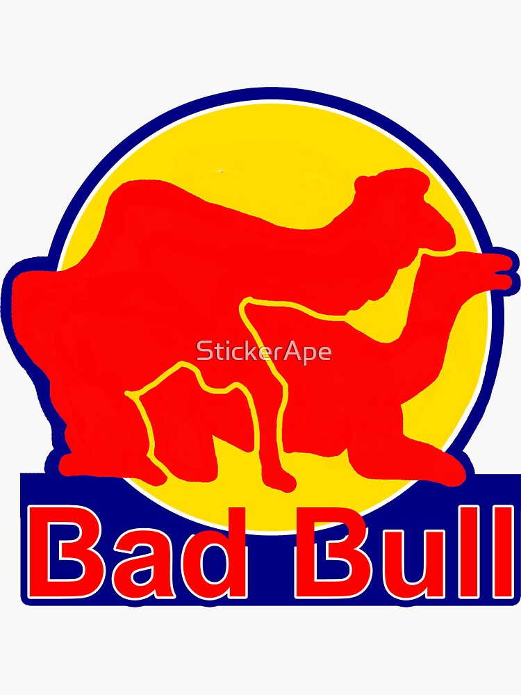 "Bad Bull; Camel;" Sticker for Sale by StickerApe | Redbubble