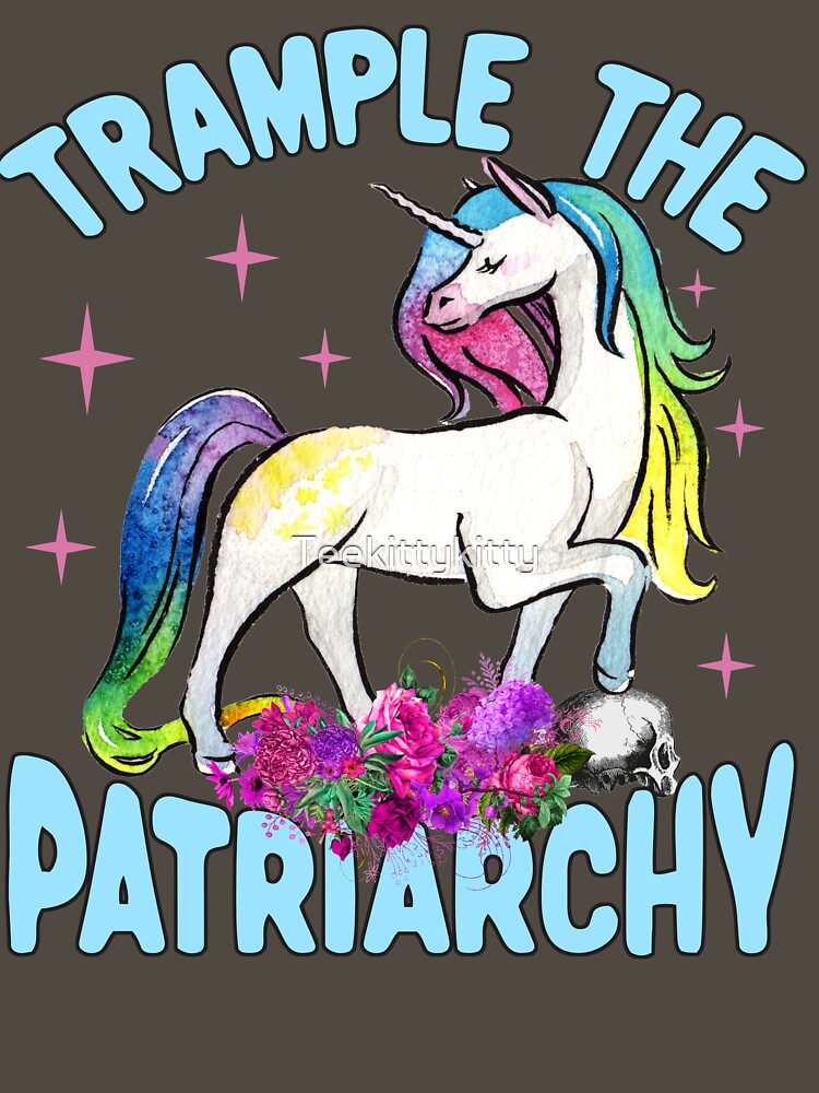 "Trample The Patriarchy, Smash The Patriarchy, Feminist Feminism, Nasty ...