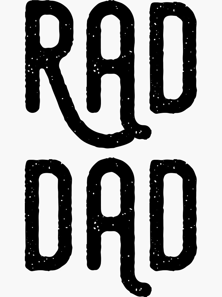 "Rad Dad - Black Lettering" Sticker by WordWind | Redbubble
