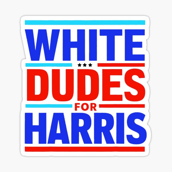 "White Dudes For Harris, Funny Kamala Harris 2024 For President ...
