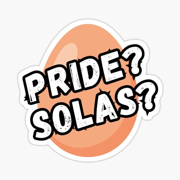 "Pride? Solas?" Sticker for Sale by nameless-nerd | Redbubble