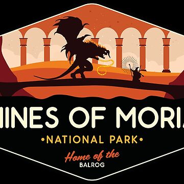 "Moria National Park - Home of the Balrog!" Sticker for Sale by ...