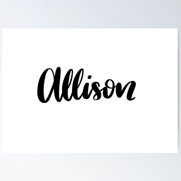 "Allison" Poster for Sale by ellietography | Redbubble