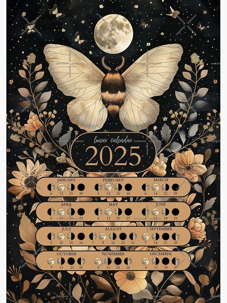 "Lunar Calendar 2025 Moth Boho Style" Poster for Sale by Thunderg1rl ...
