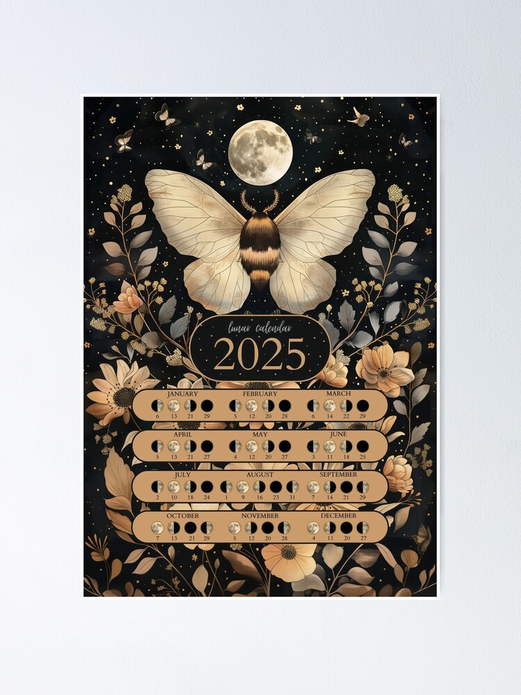 "Lunar Calendar 2025 Moth Boho Style" Poster for Sale by Thunderg1rl ...