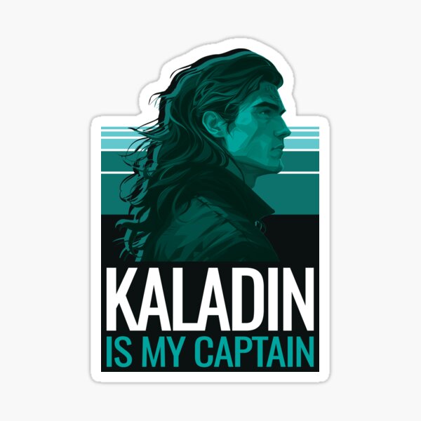 "Kaladin is my Captain" Sticker by agustindesigner | Redbubble