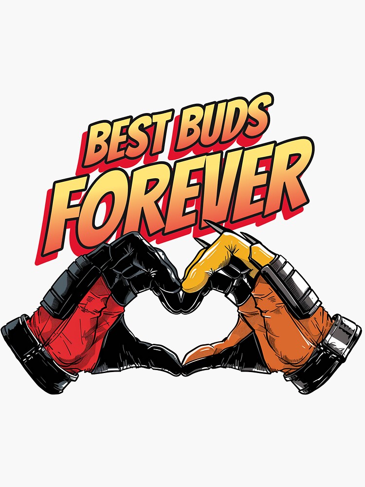 "Best Buds Forever" Sticker for Sale by legendaryskins | Redbubble