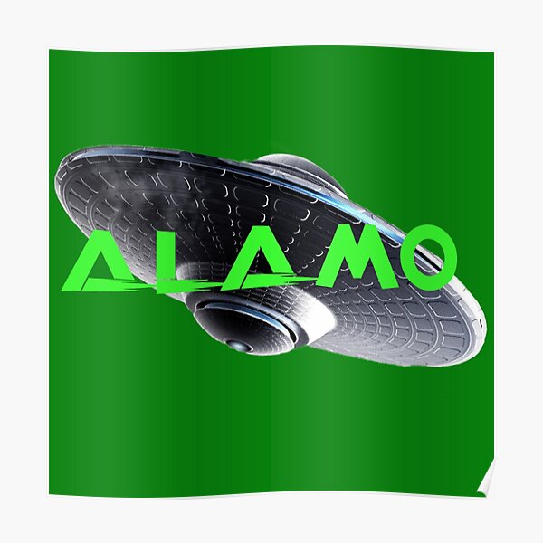 "Alamo ship" Poster for Sale by SWEATwrestling | Redbubble