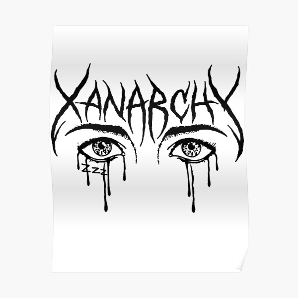 Lil Xan Xanarchy Poster For Sale By Happyfan Redbubble