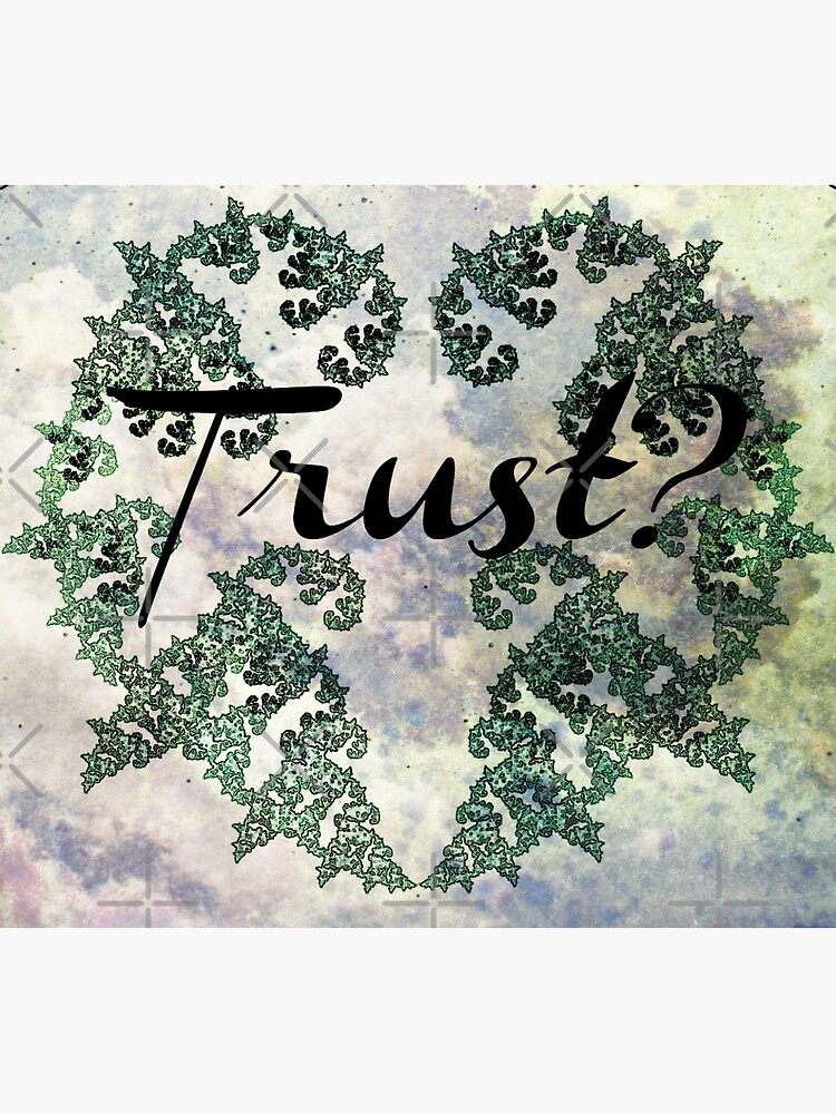 "Trust?" Sticker for Sale by IschemicNeuron | Redbubble