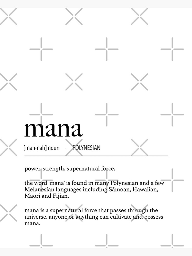 "Mana (Power/Strength) Polynesian Definition" Poster for Sale by ...
