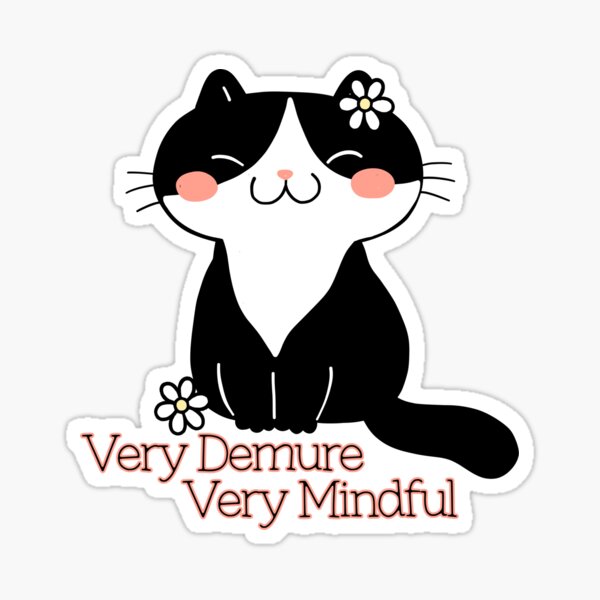 "Demure, Very Demure, Very Mindful, Cute Retro Daisy Cat Design ...