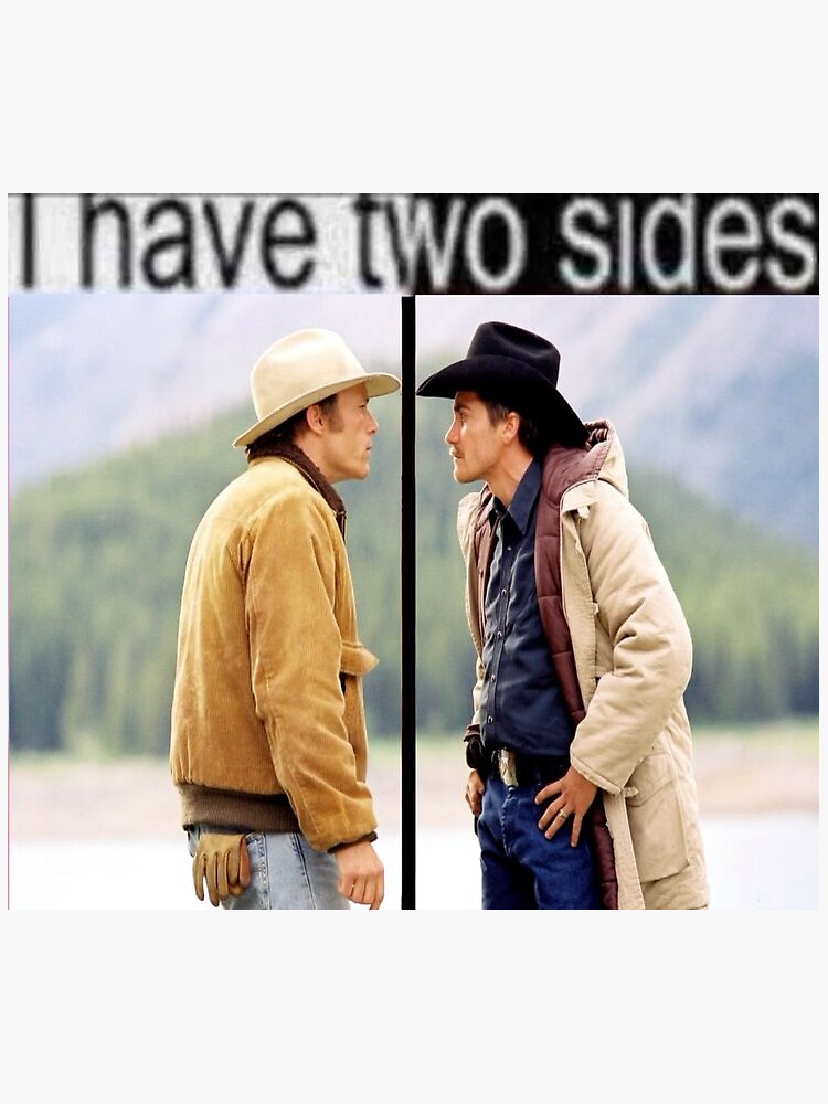"i have two sides brokeback mountain " Sticker for Sale by Lamawama ...