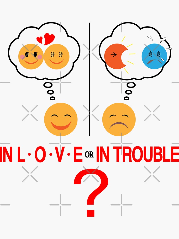 "Funny Relationship In Love or Trouble Emoji " Sticker by ...