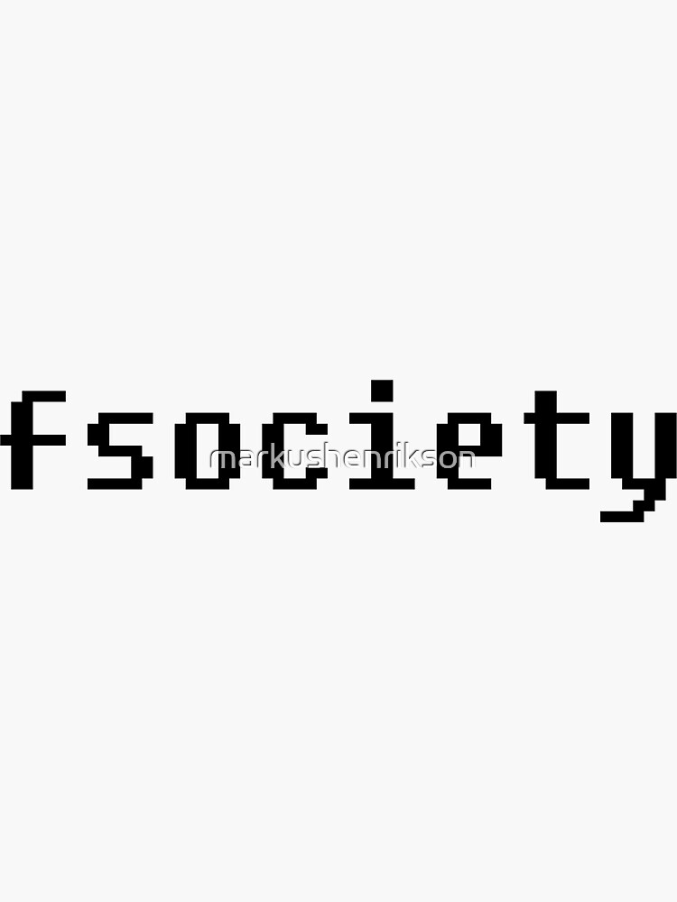 "fsociety black from mr robot" Sticker by markushenrikson | Redbubble