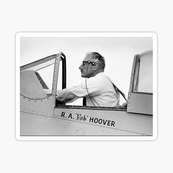 "R.A. Bob Hoover " Sticker for Sale by PilotandPlane | Redbubble