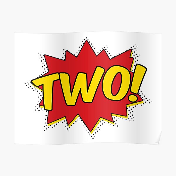 "Super Two" Poster by teesaurus | Redbubble