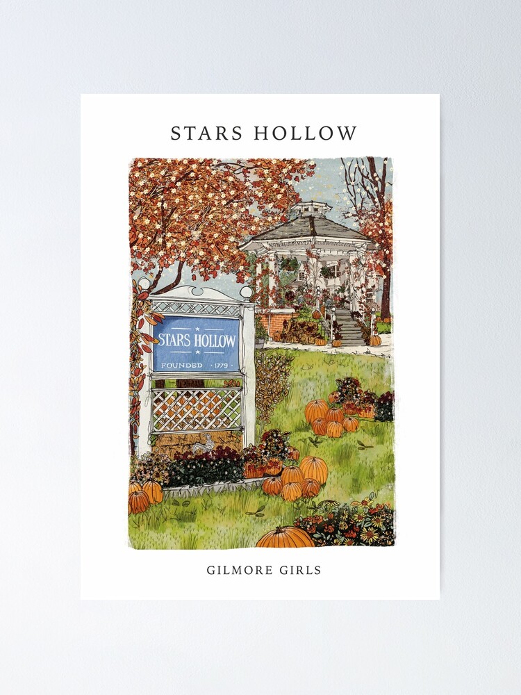"Stars Hollow Gilmore Girls Print" Poster for Sale by MelissaJamesIll ...