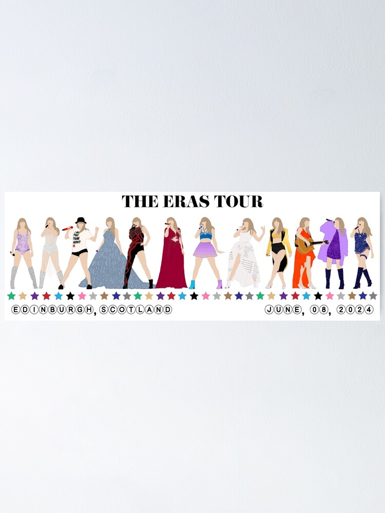 "Taylor Swift Eras Tour Edinburgh Night 2 Outfits" Poster for Sale by ...