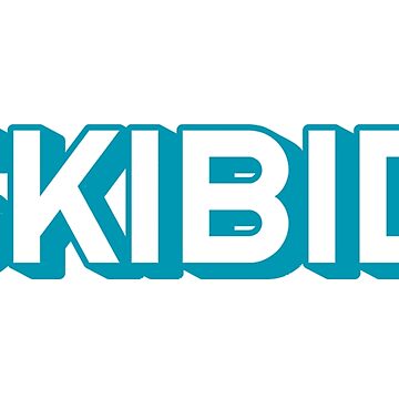 "SKIBIDI " Sticker for Sale by FatGiantCat | Redbubble