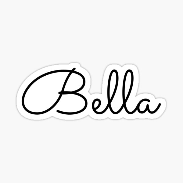 "Writing Bella Name Label " Sticker for Sale by NormadWorld | Redbubble