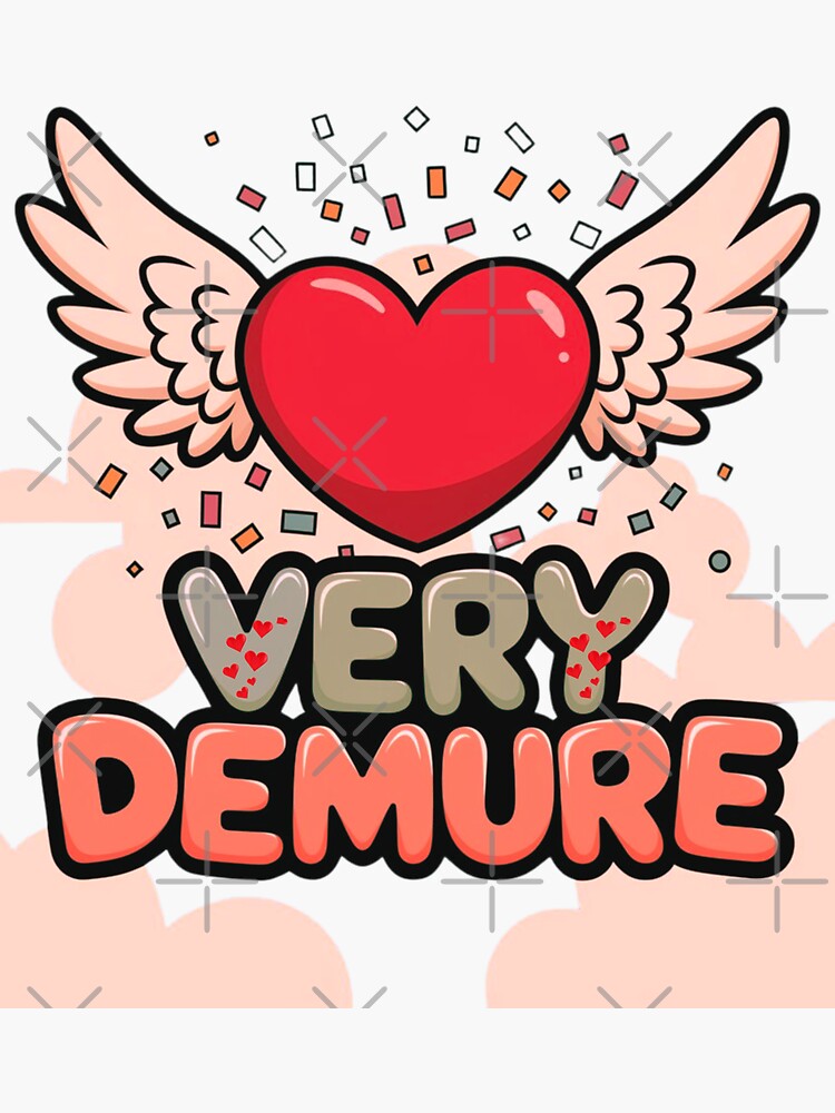 "Very demure , very mindful " Sticker for Sale by ketkacreations ...