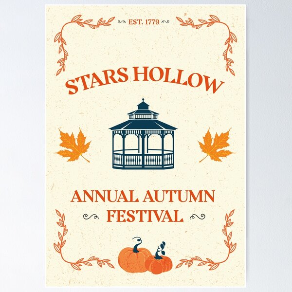 "Stars Hollow Annual Autumn Festival" Poster for Sale by h-helladesign ...