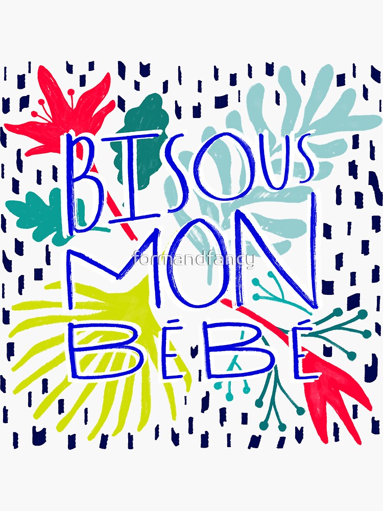 "Bisous" Sticker for Sale by formandfancy | Redbubble