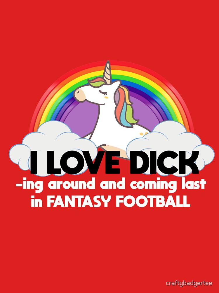 Fantasy Football Loser Shirt T Shirt For Sale By Craftybadgertee