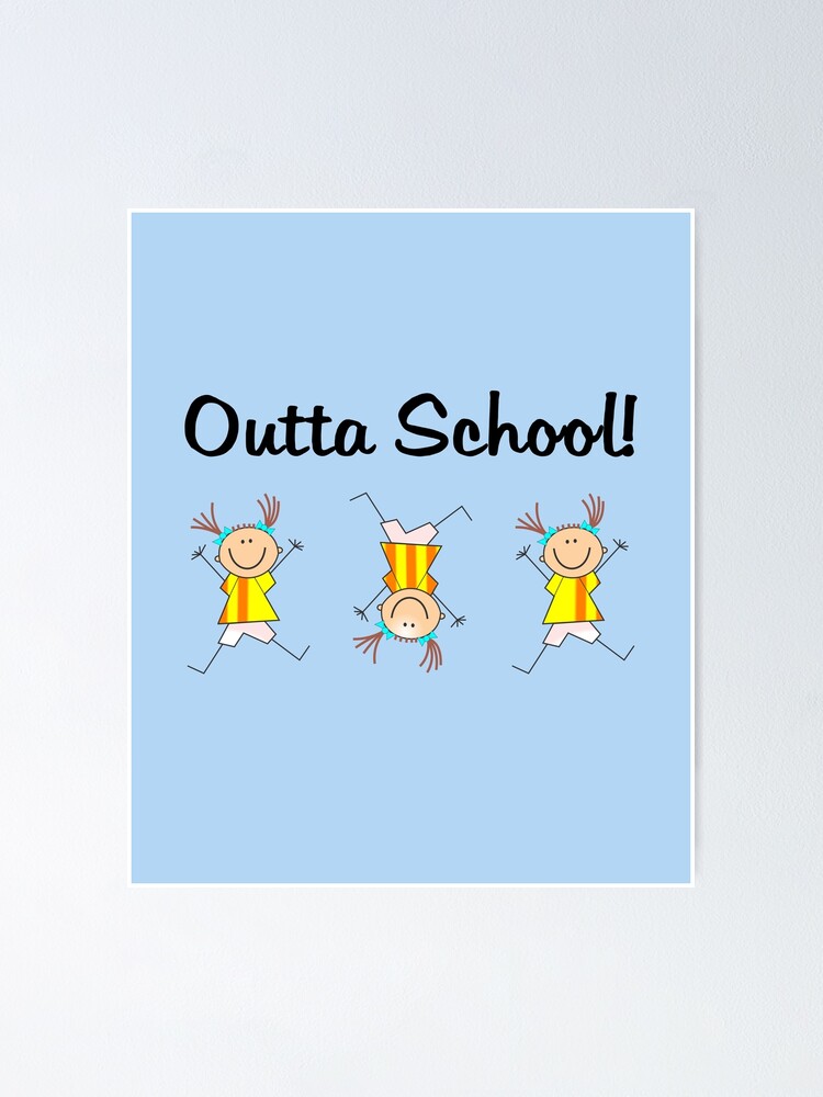 "Outta School Happy Cartwheel Girl Graduation Color" Poster by ...
