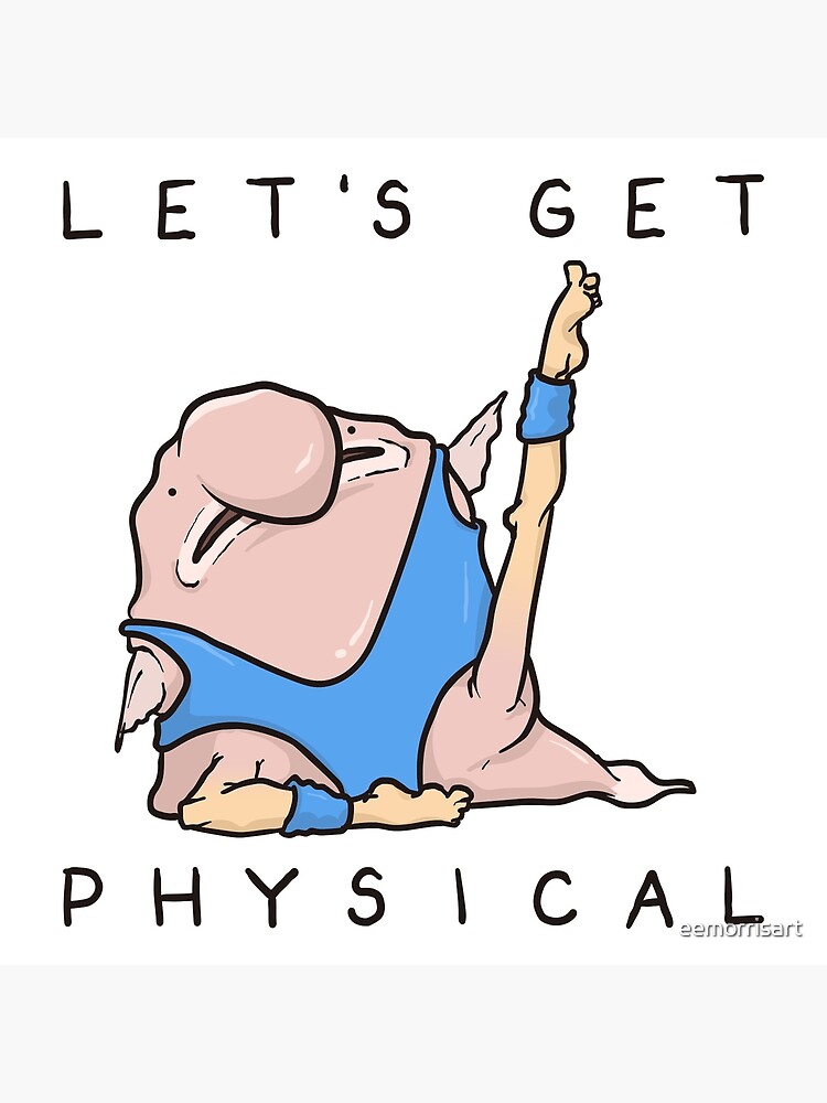 "Let's Get Physical" Poster for Sale by eemorrisart | Redbubble