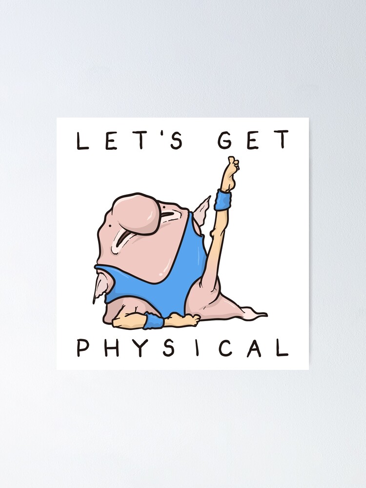 "Let's Get Physical" Poster for Sale by eemorrisart | Redbubble