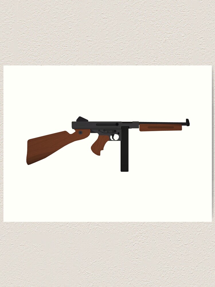 "Thompson Sub-machine Gun" Art Print by MythicRanger36 | Redbubble
