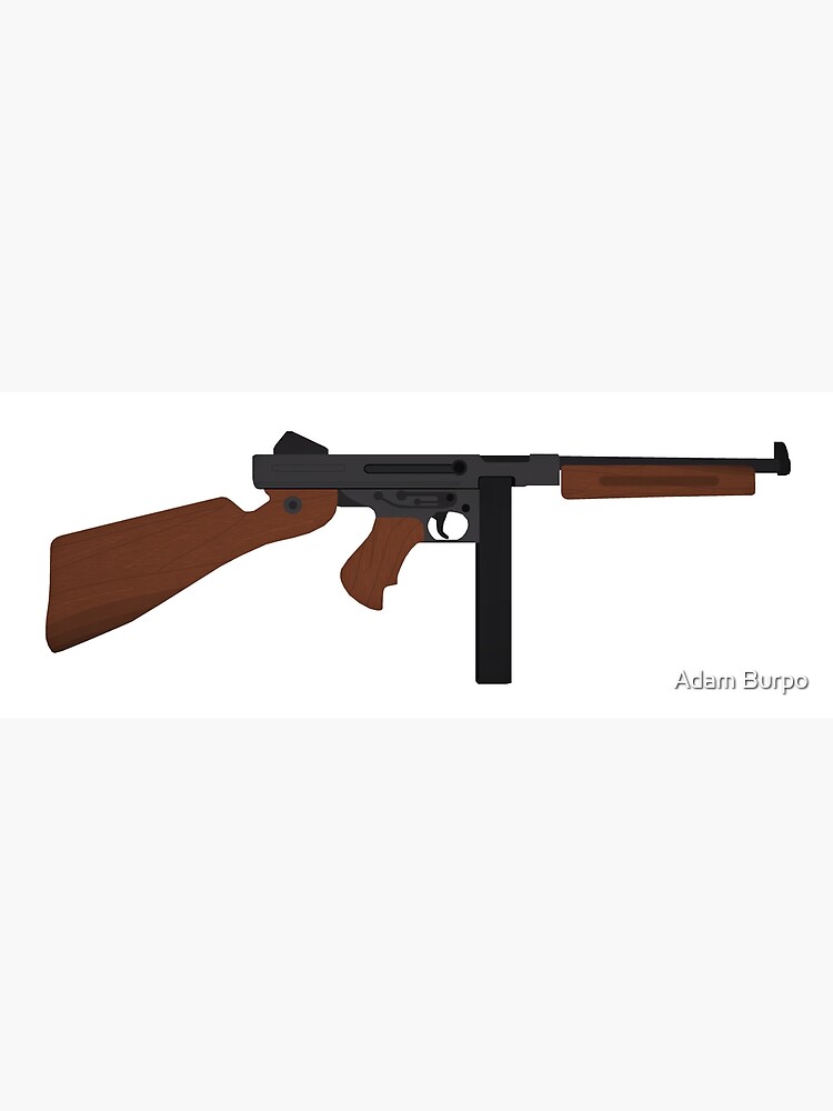 "Thompson Sub-machine Gun" Art Print by MythicRanger36 | Redbubble