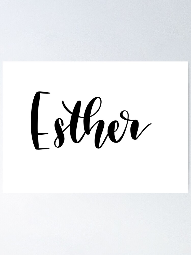 "Esther " Poster by ellietography | Redbubble