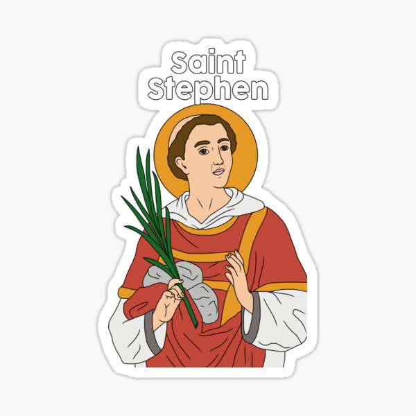 "Saint Stephen" Sticker for Sale by elviamontemayor | Redbubble