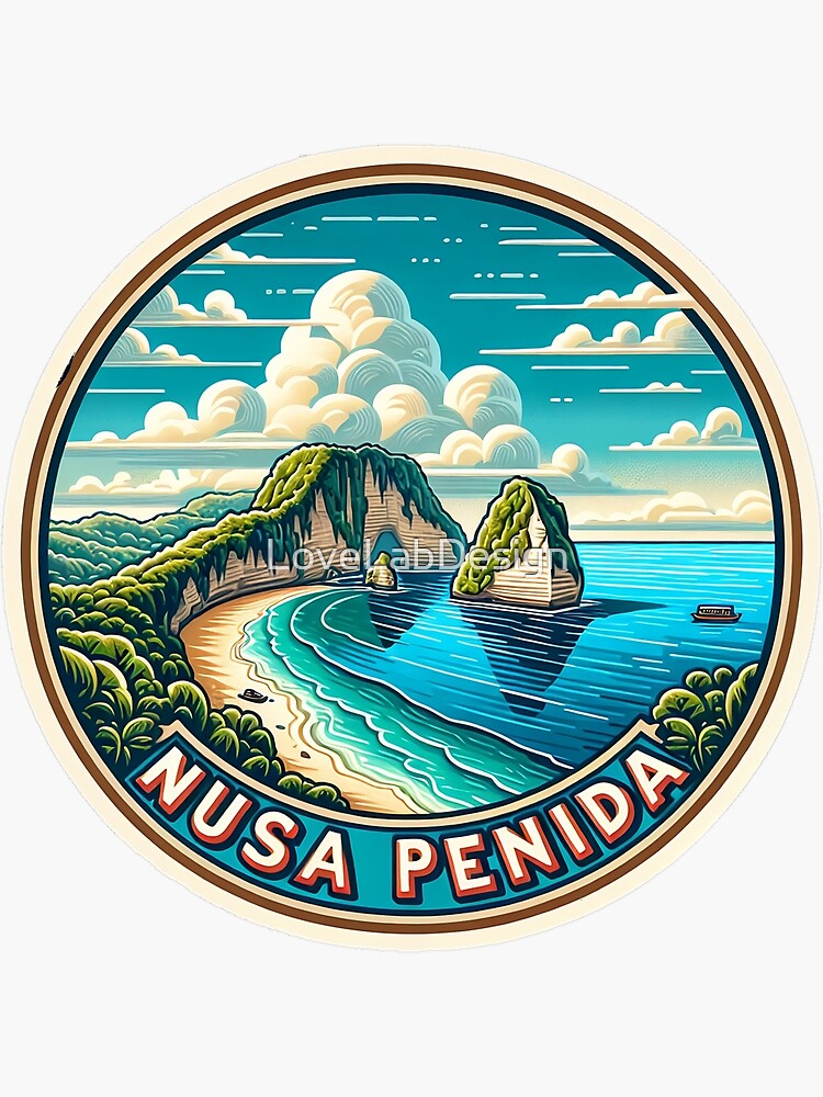 "Nusa Penida Bali" Sticker for Sale by LoveLabDesign | Redbubble