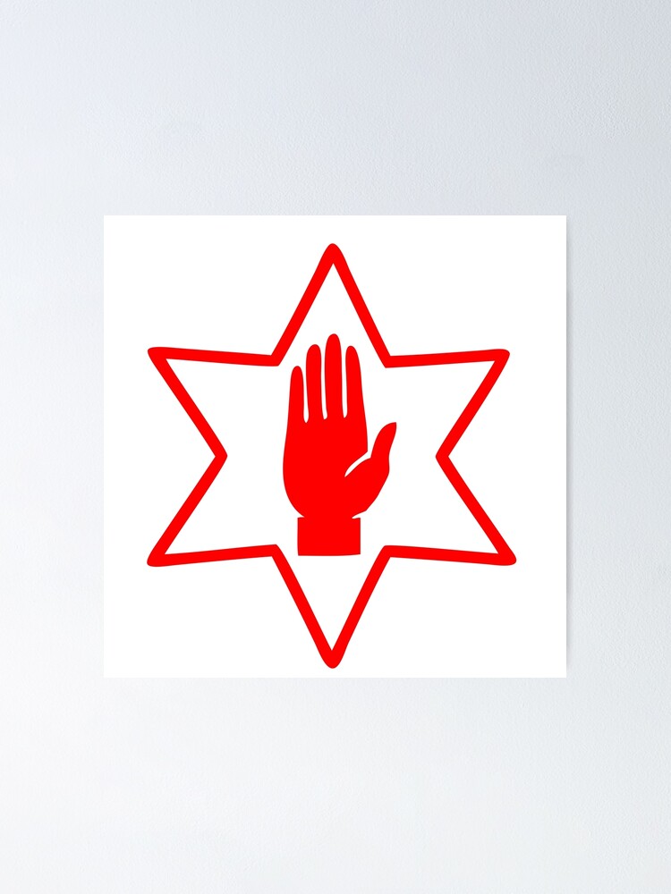 "north irland ulster hand star" Poster by huggymauve | Redbubble