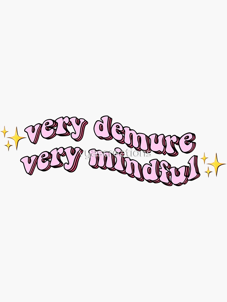 "demure aesthetic" Sticker for Sale by vyascreations | Redbubble
