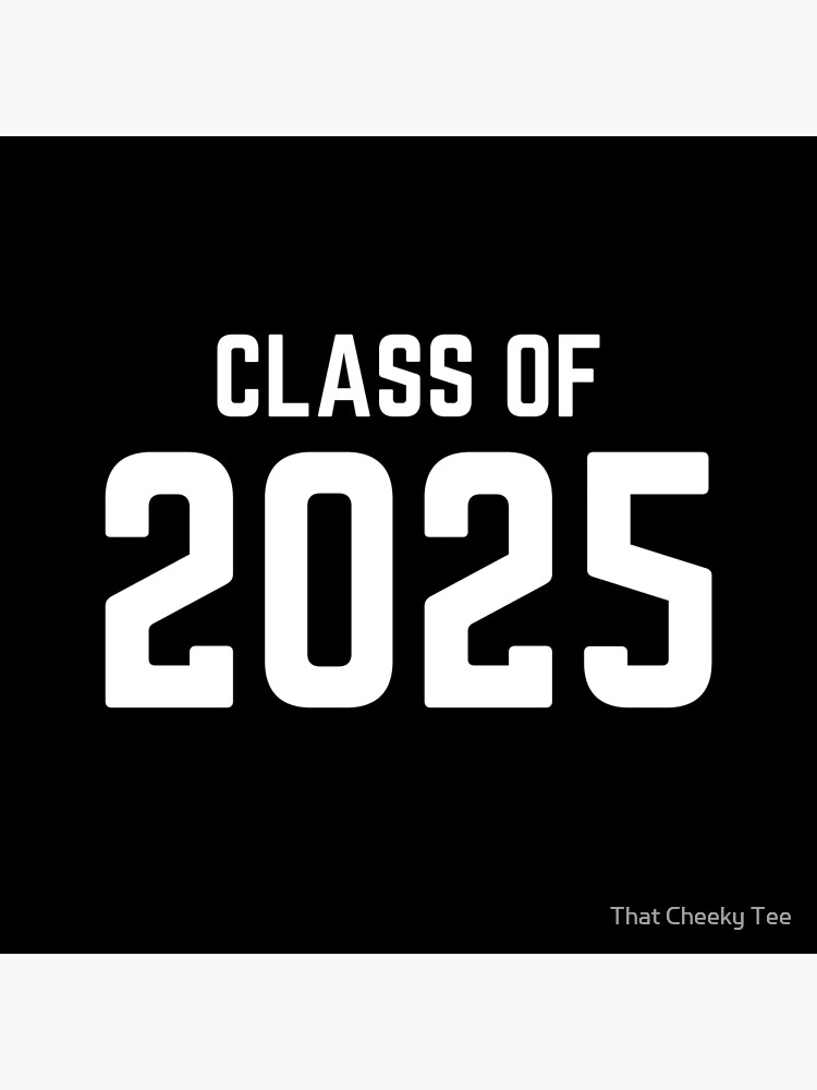 "Class Of 2025. Simple Typography 2025 Design for Class Of/ Graduation ...